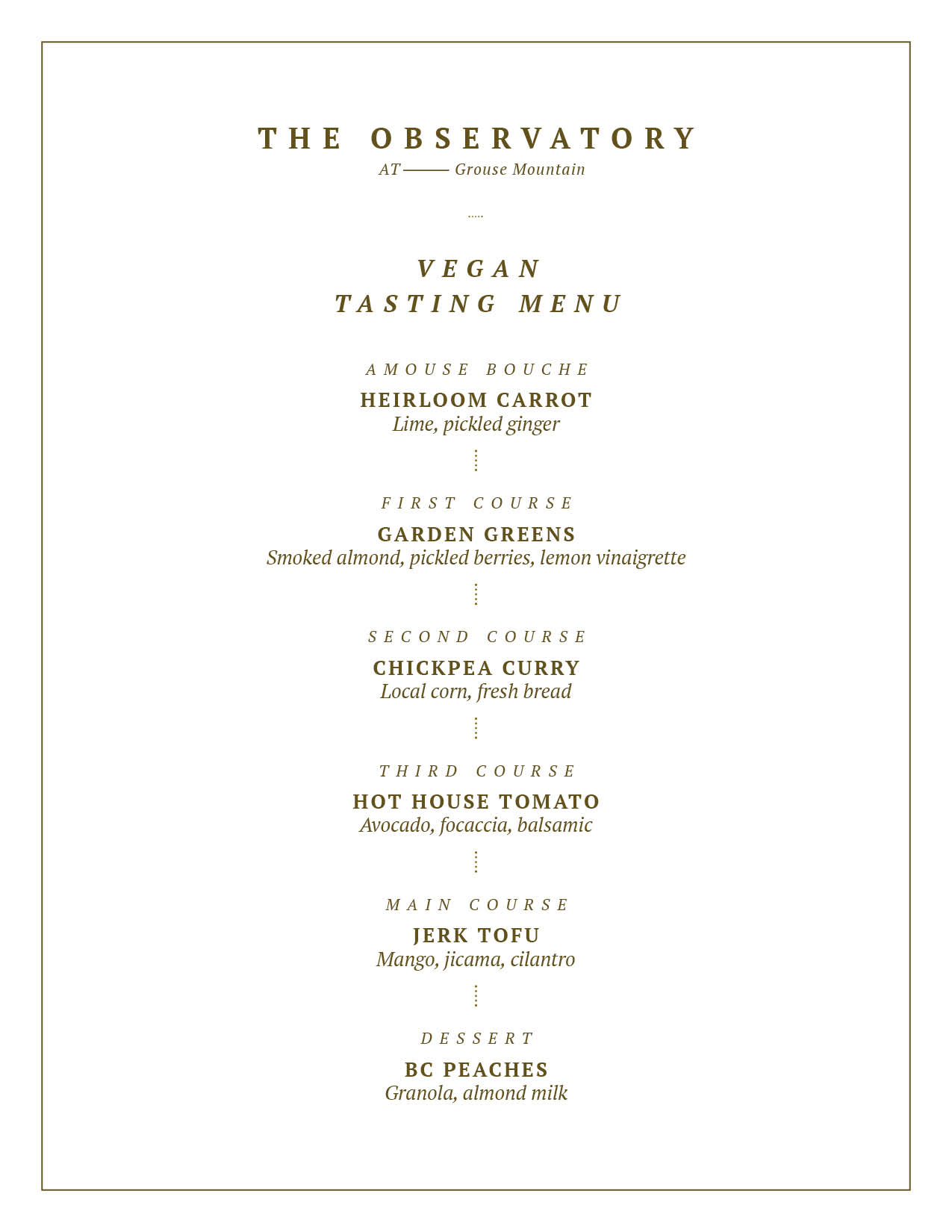 The Observatory - Vegan Tasting Menu | Grouse Mountain - The Peak of ...